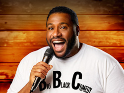 Big Black Comedy Show