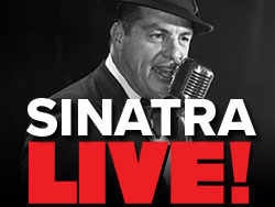 Sinatra Live! Starring Michael Sinatra Las Vegas Live Tribute Show